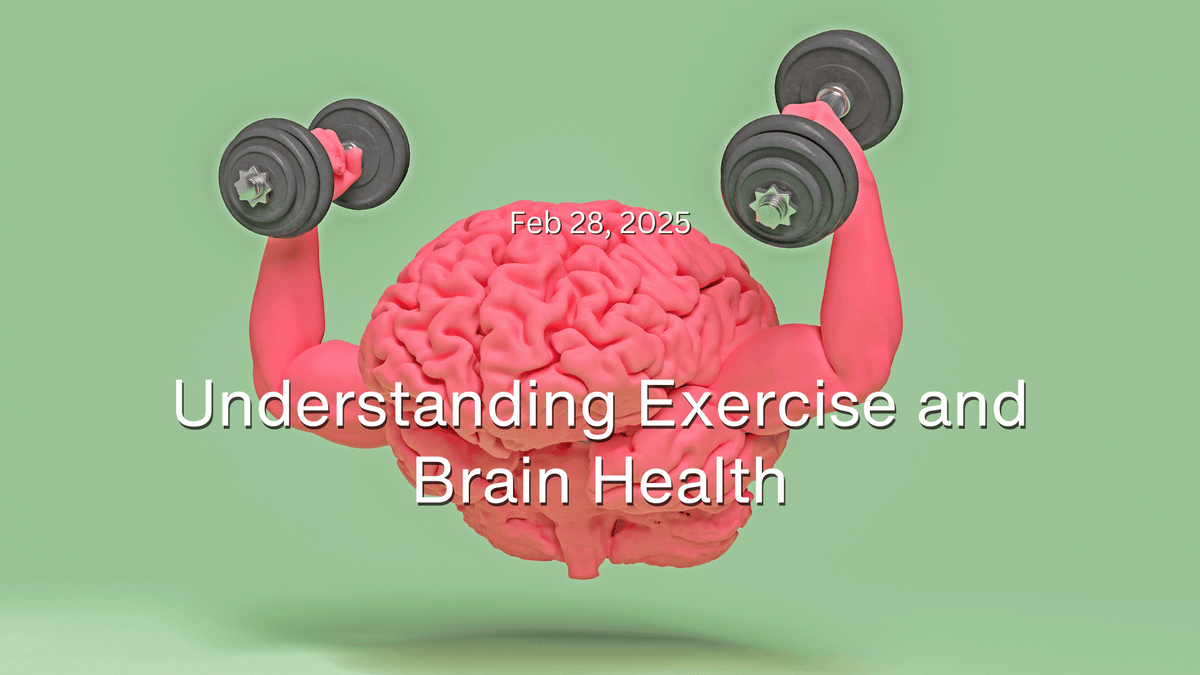 Understanding Exercise and Brain Health – WishNew Wellness